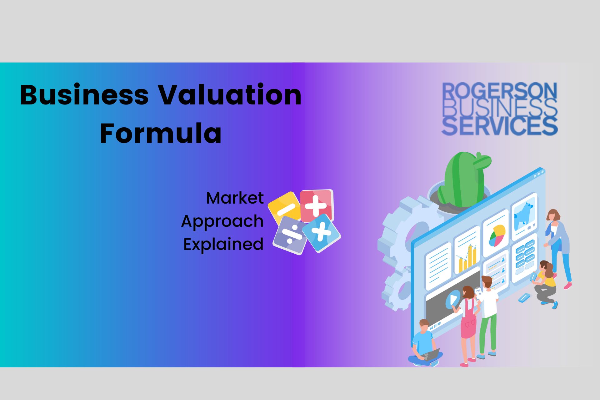 The Market Approach Valuation Formula Unlock Business Worth The Market Approach Valuation Formula Unlock Business Worth